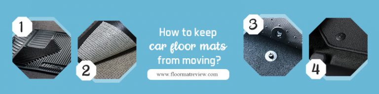 How To Keep Floor Mats From Sliding [step By Step Guide]